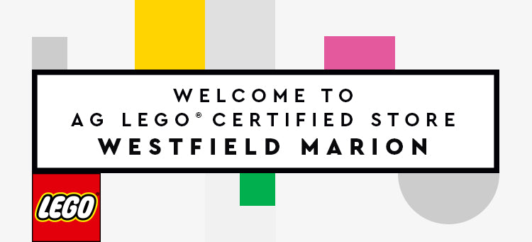 AG LEGO® Certified Store - Westfield Marion – AG LEGO® Certified Stores